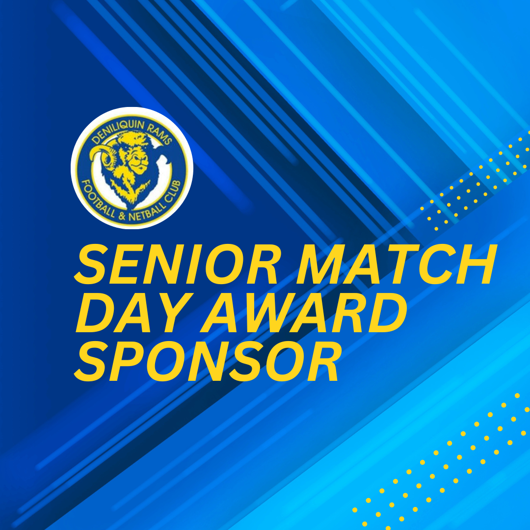 2026 Senior Match Day Award Sponsor | Deniliquin Rams Football Netball Club